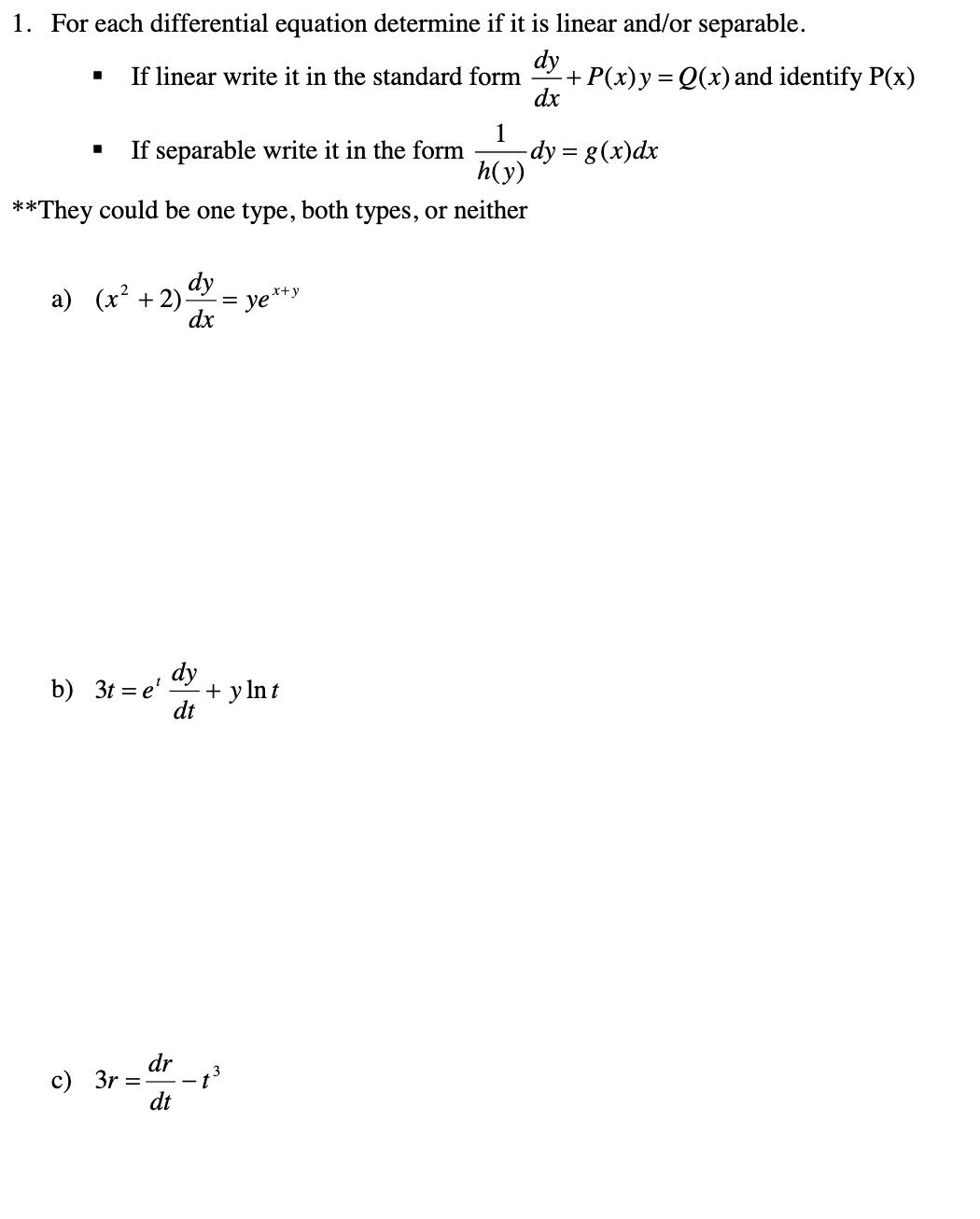 Solved 1. For each differential equation determine if it is | Chegg.com