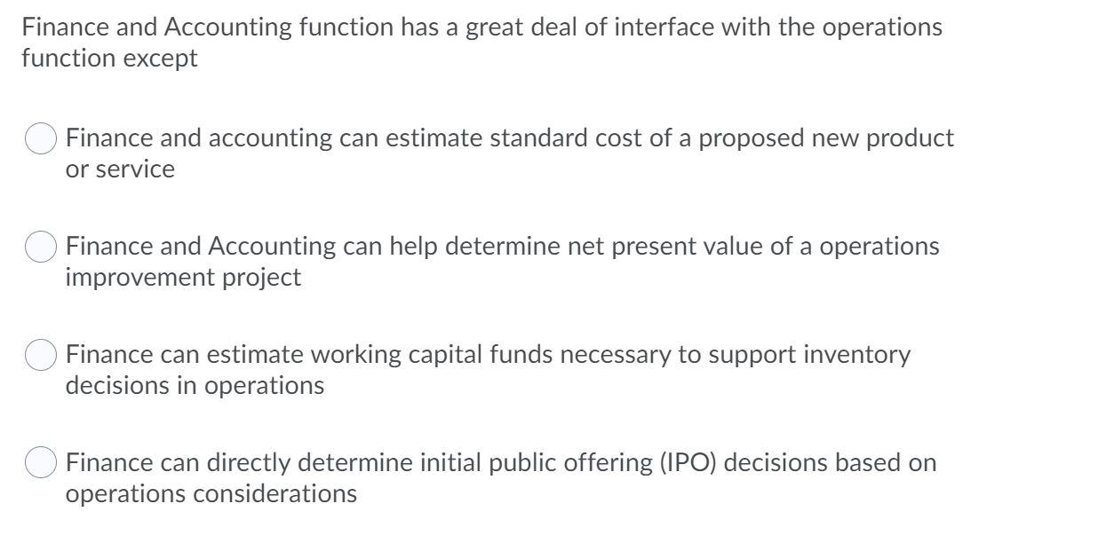 Solved Finance and Accounting function has a great deal of | Chegg.com