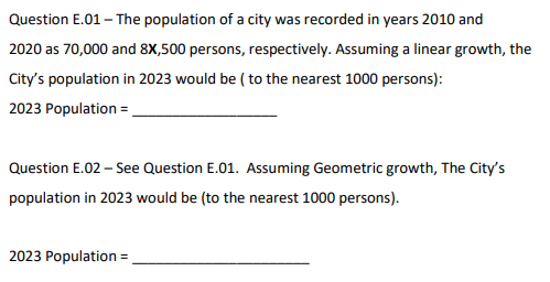 Solved Question E.01 – The population of a city was recorded | Chegg.com
