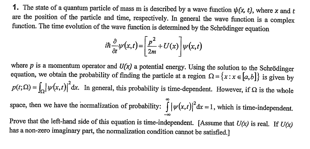 Solved 1. The state of a quantum particle of mass m is | Chegg.com