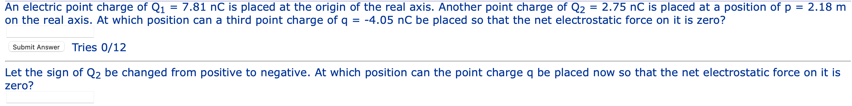 Solved = An electric point charge of Q1 = 7.81 nC is placed | Chegg.com