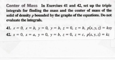 Solved Center of Mass In Exercises 41 and 42, set up the | Chegg.com