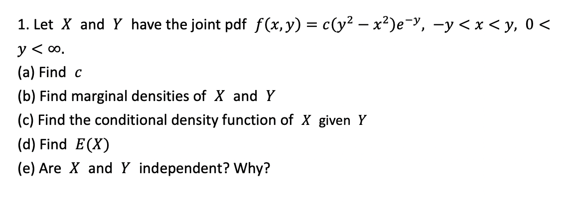 Solved 1. Let X and Y have the joint pdf | Chegg.com
