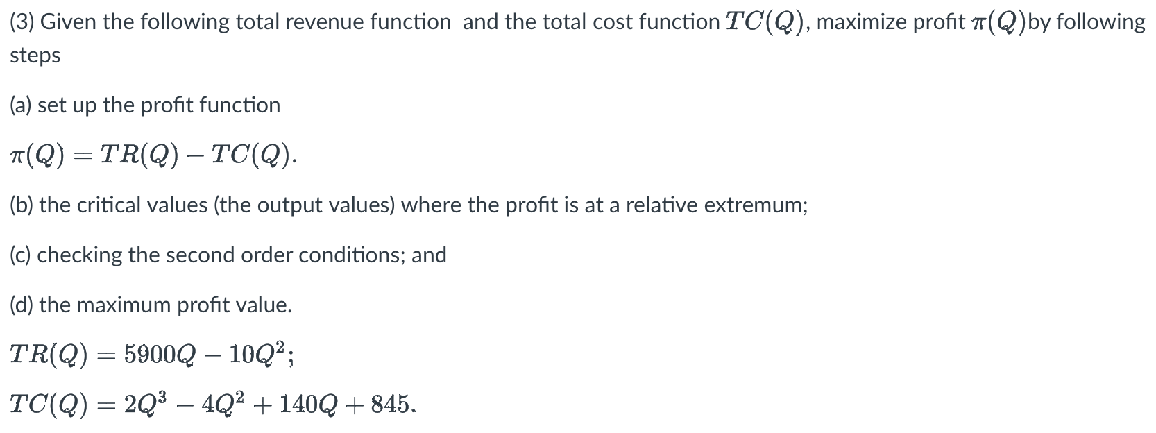 Solved (3) Given the following total revenue function and | Chegg.com
