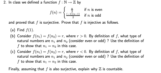 Solved n -{ 2. In class we defined a function f : NZ by if n | Chegg.com