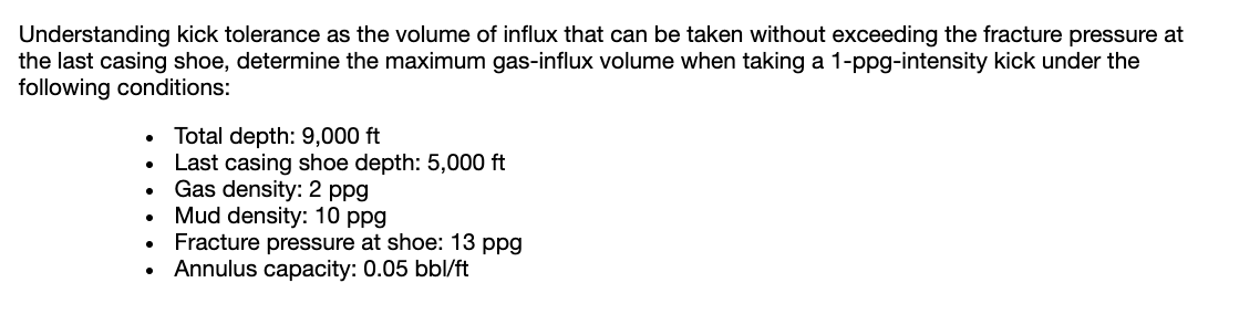 Understanding kick tolerance as the volume of influx | Chegg.com