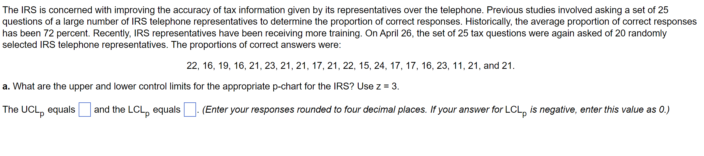 Solved The IRS is concerned with improving the accuracy of | Chegg.com