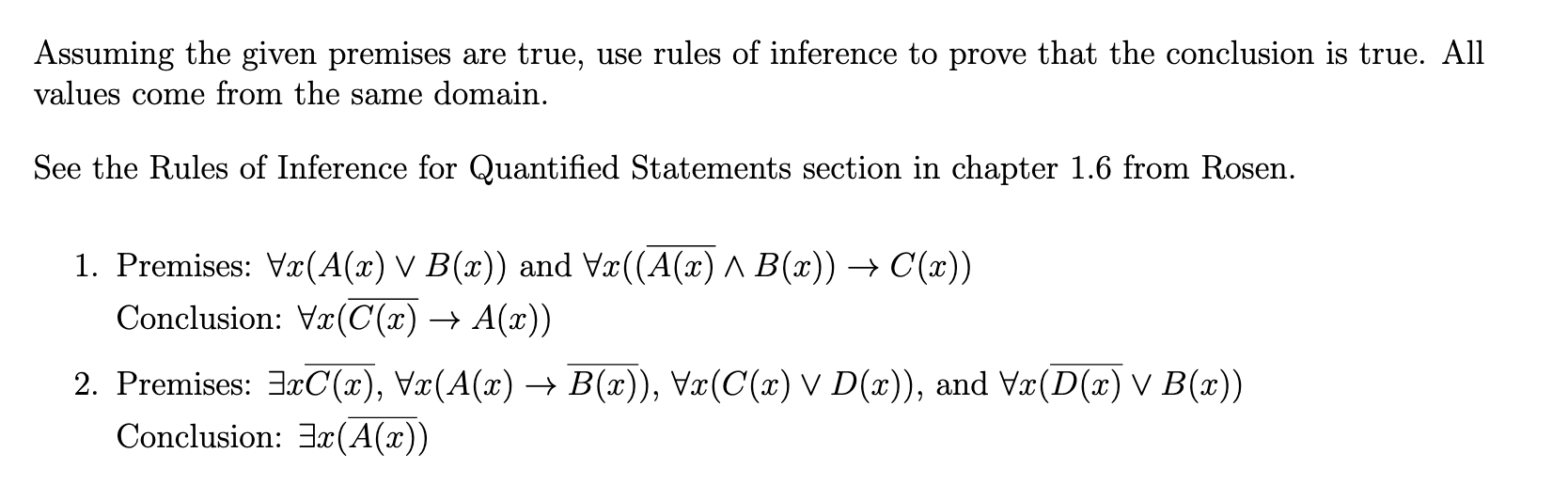 Solved Use rules of inference on both statements to get to | Chegg.com