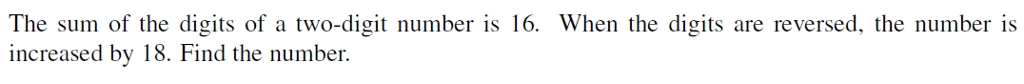 Solved The sum of the digits of a two-digit number is 16. | Chegg.com