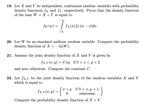 19. Let X and Y be independent, continuous random | Chegg.com