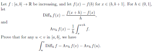 Solved Let f:[a,b]→R be increasing, and let f(x)=f(b) for | Chegg.com