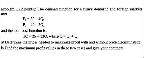 Solved Problem 1 (2 points): The demand function for a | Chegg.com