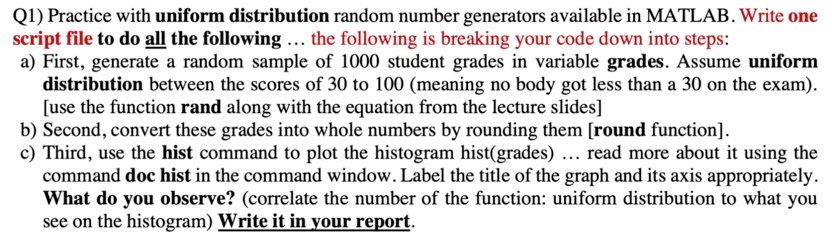 Solved Q1) Practice with uniform distribution random number | Chegg.com