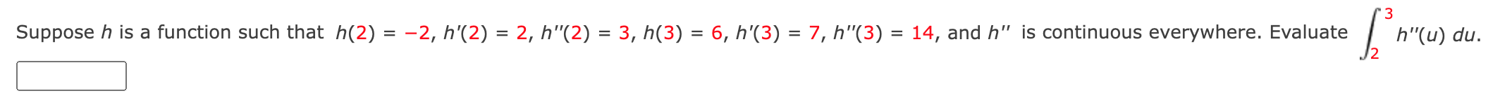Solved Suppose h is a function such that | Chegg.com