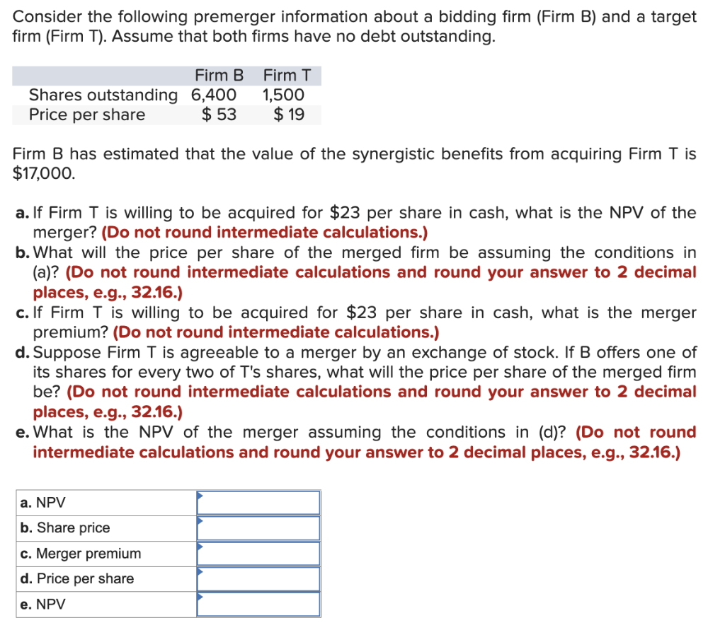 Solved Consider the following premerger information about a | Chegg.com