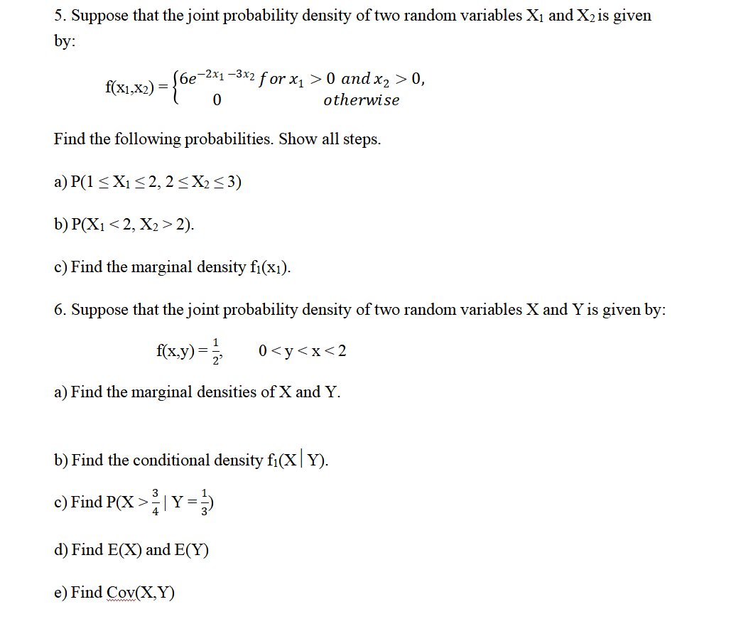 Solved 5. Suppose that the joint probability density of two | Chegg.com