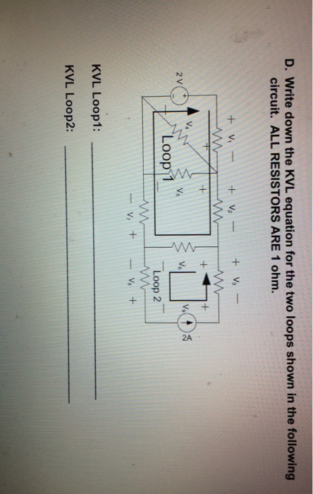 Solved D. Write down the KVL equation for the two loops | Chegg.com