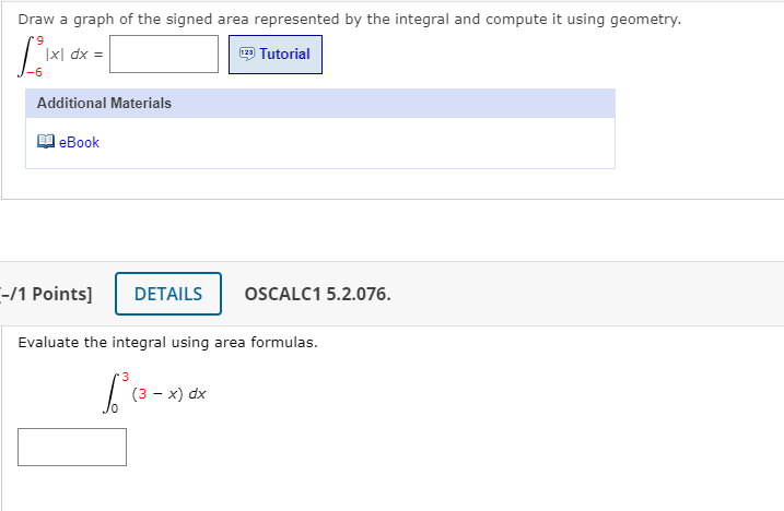 Solved Draw a graph of the signed area represented by the | Chegg.com