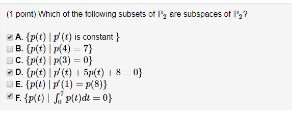 Solved 1 point) Which of the following subsets of IP2 are | Chegg.com