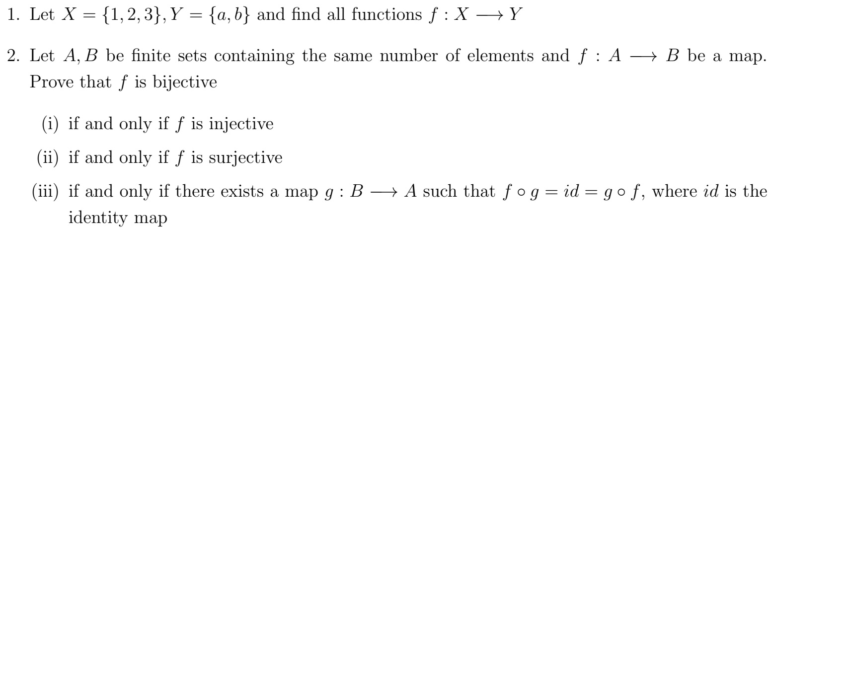 Solved 1. Let X={1,2,3},Y={a,b} and find all functions f:X Y | Chegg.com