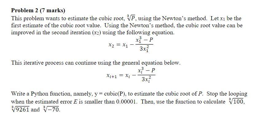 Solved Problem 2 (7 marks) This problem wants to estimate | Chegg.com