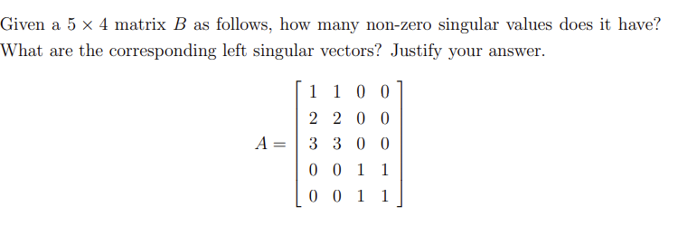 Solved Given a 5×4 matrix B as follows, how many non-zero | Chegg.com