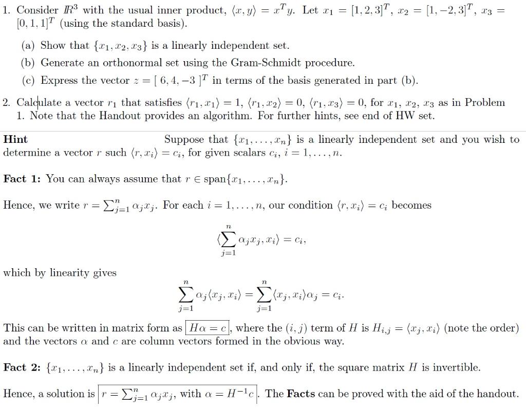 Solved 1. Consider R3 with the usual inner product, (x,y) | Chegg.com