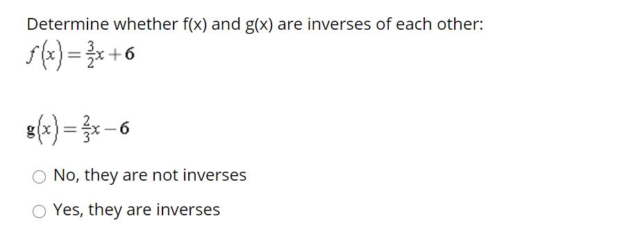 Solved Determine whether f(x) and g(x) are inverses of each | Chegg.com