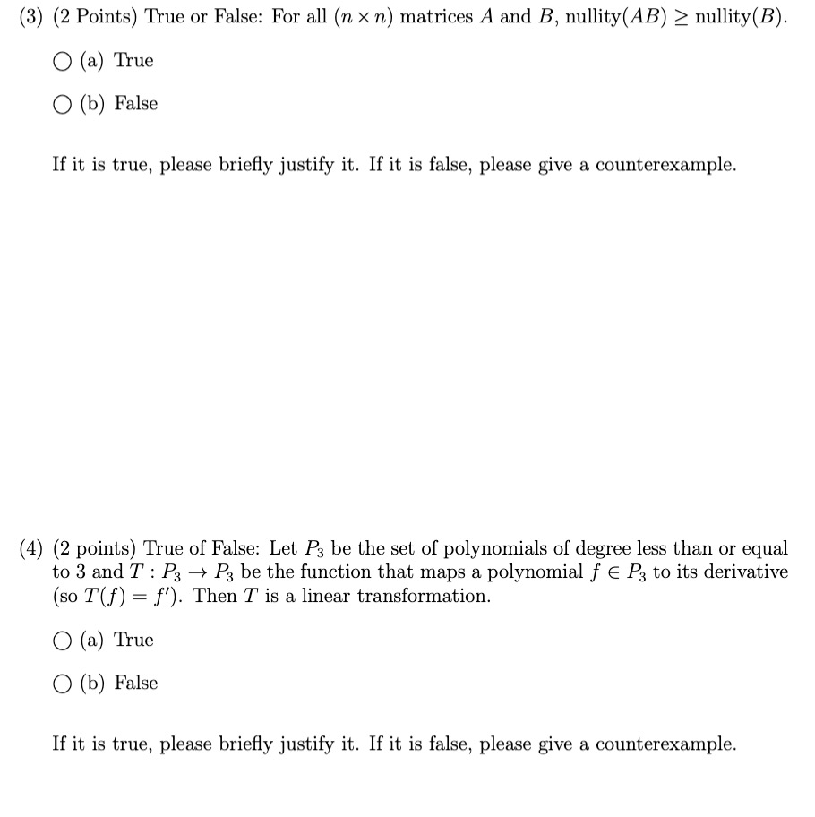 Solved (3) (2 Points) True or False: For all (n x n) | Chegg.com