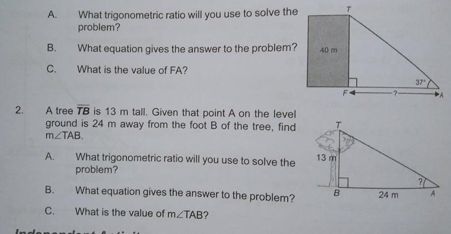 Solved т A What trigonometric ratio will you use to solve | Chegg.com