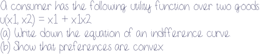 Solved a consumer has the following utility function over | Chegg.com