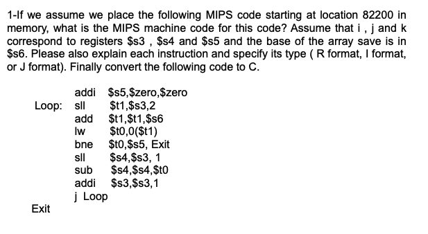 Solved 1 If We Assume We Place The Following Mips Code