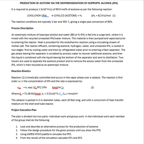 Solved PRODUCTION OF ACETONE VIA THE DEHYDROGENATION OF | Chegg.com