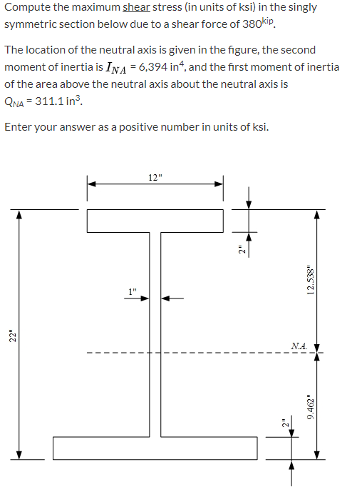 Solved Compute the maximum shear stress (in units of ksi) in | Chegg.com
