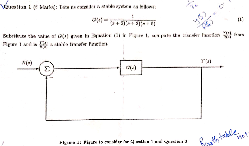 Solved \Question 1 (6 ﻿Marks): Lets us consider a stable | Chegg.com