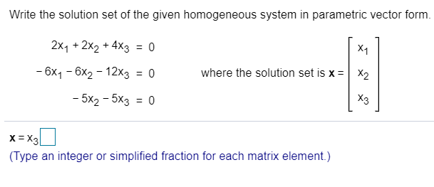 Solved Q4.Write the solution set of the given homogeneous | Chegg.com