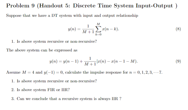 Problem 9 (Handout 5: Discrete Time System | Chegg.com