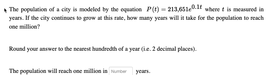 Solved The population of a city is modeled by the equation | Chegg.com