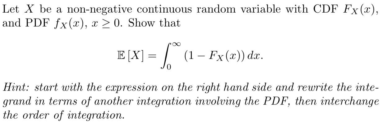 Solved Let X Be A Non Negative Continuous Random 