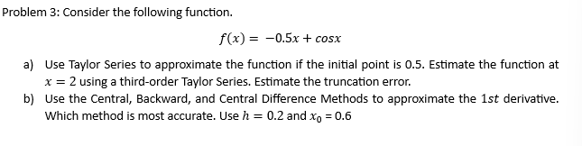 Solved Problem 3: Consider the following function. | Chegg.com