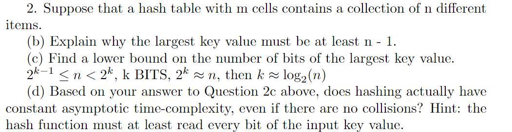 Solved 2. Suppose that a hash table with m cells contains a | Chegg.com