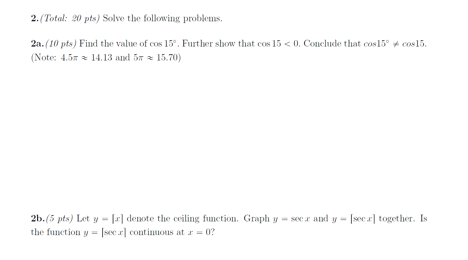 Solved 2. (Total: 20 pts) Solve the following problems. 2a. | Chegg.com