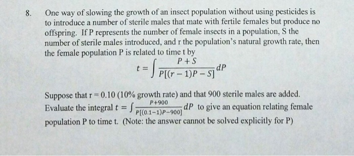 Solved 8. One way of slowing the growth of an insect | Chegg.com