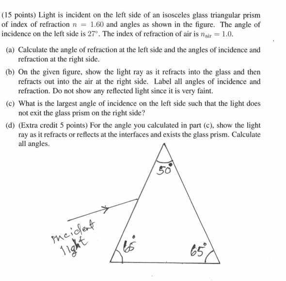 Solved (15 points) Light is incident on the left side of an | Chegg.com