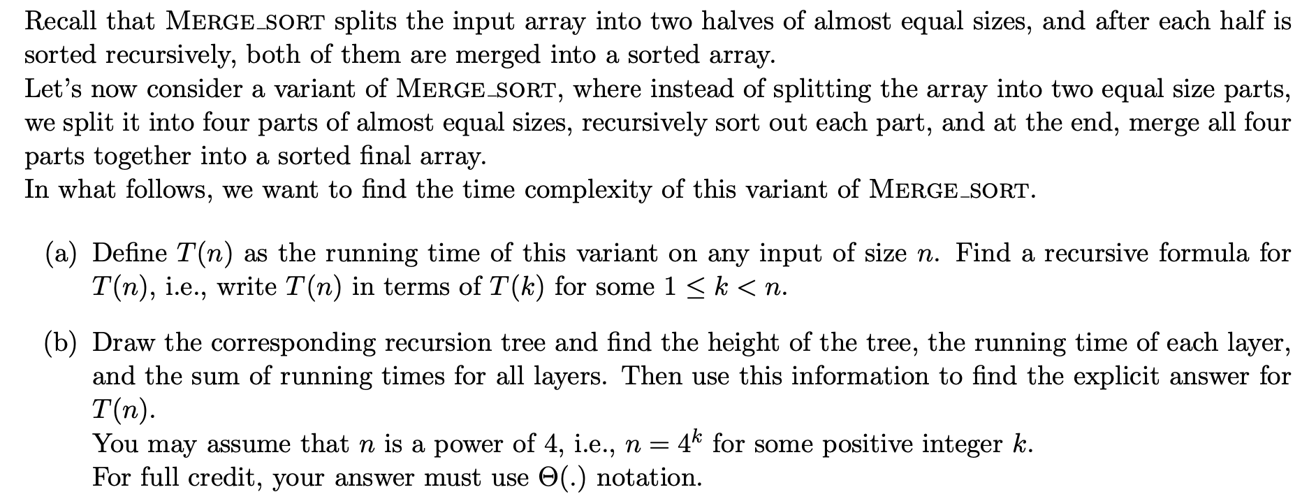 Solved Recall that MERGE_SORT splits the input array into | Chegg.com