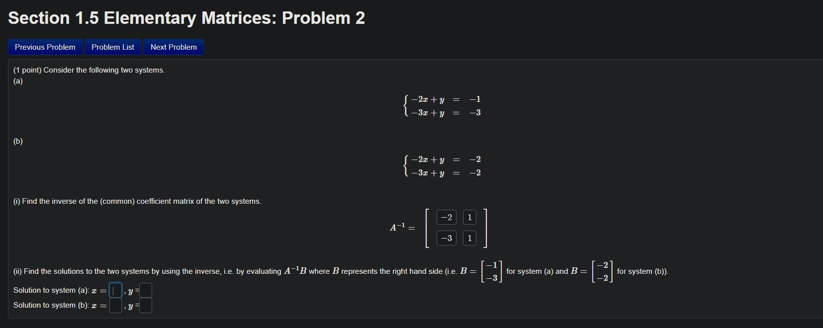 Solved Section 1.5 Elementary Matrices: Problem 2 Previous | Chegg.com