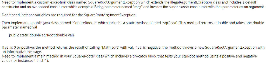 Solved Need To Implement A Custom Exception Class Named