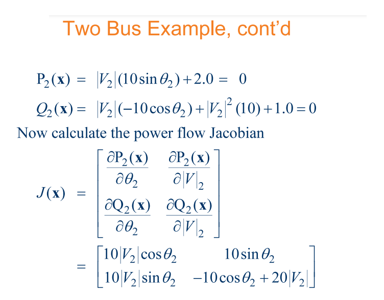 Solved Two Bus Newton-Raphson Example For the two bus power | Chegg.com