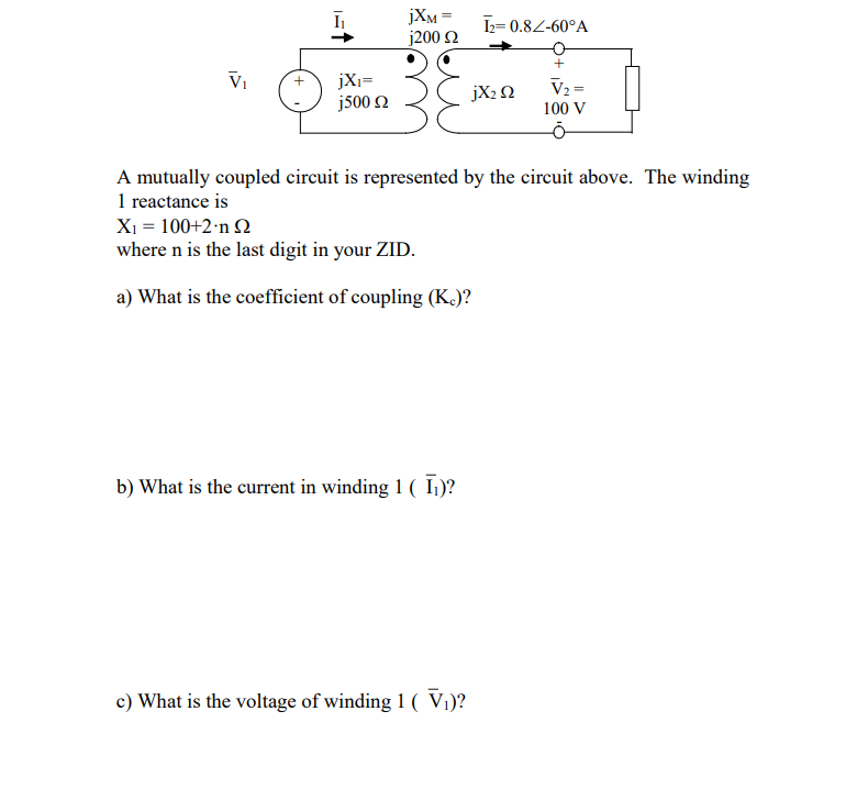 Solved A mutually coupled circuit is represented by the | Chegg.com