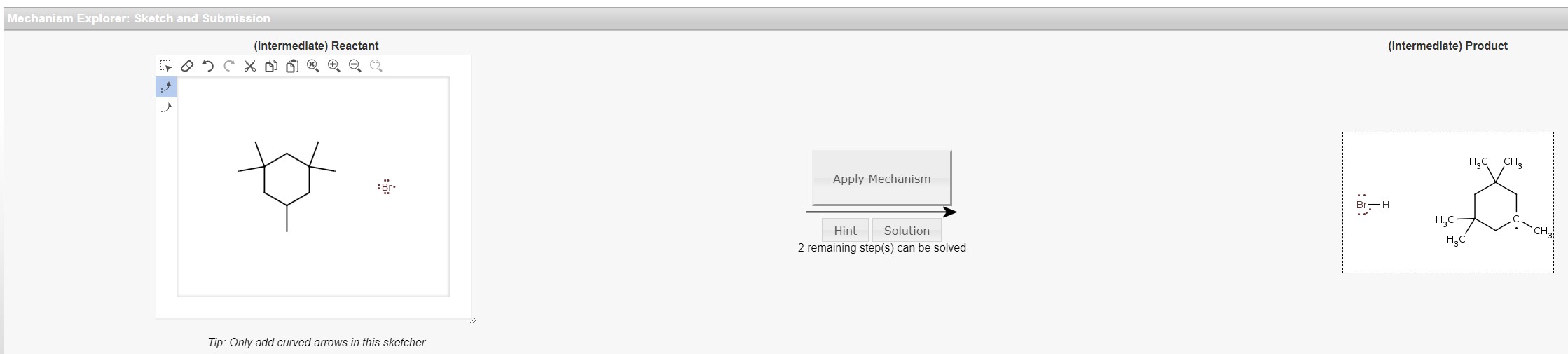 Solved Tip: Only add curved arrows in this sketcher | Chegg.com